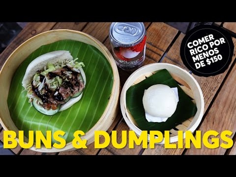 chilango - Buns & Dumplings | Comer rico por menos de $150 - 2da Temporada