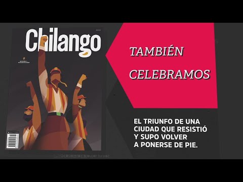 chilango - 200 ediciones de #RevistaChilango